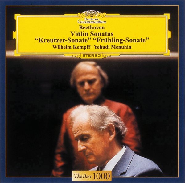Beethoven: Violin Sonatas Nos.5 "Spring" & 9 "Kreutzer" di Yehudi Menuhin, Wilhelm Kempff ...