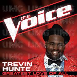 Greatest Love Of All di Trevin Hunte - Musica - Universal Music Italia