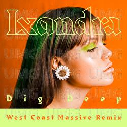 Dig Deep di Lxandra - Musica - Universal Music Italia