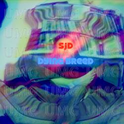 dying breed di SJD - Musica - Universal Music Italia
