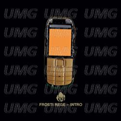 Intro di Frosti Rege - Musica - Universal Music Italia