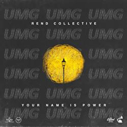 YOUR NAME IS POWER di Rend Collective - Musica - Universal Music Italia